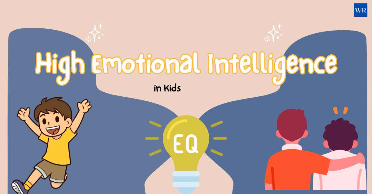 5 Signs Your Child is a High Emotional Intelligence Powerhouse ...